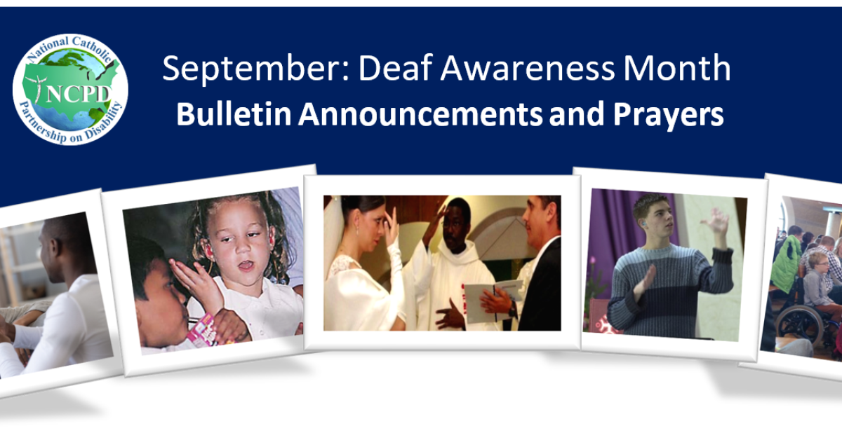 September: Deaf Awareness Month | NCPD - National Catholic Partnership ...